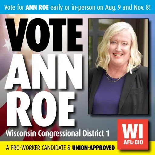 Wisconsin AFL-CIO Endorses Ann Roe for Congressional District 1 ...